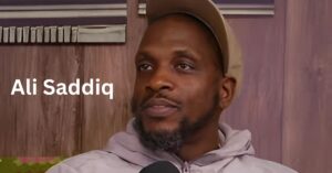 Ali Siddiq Net Worth: Early Life And Career Achievements