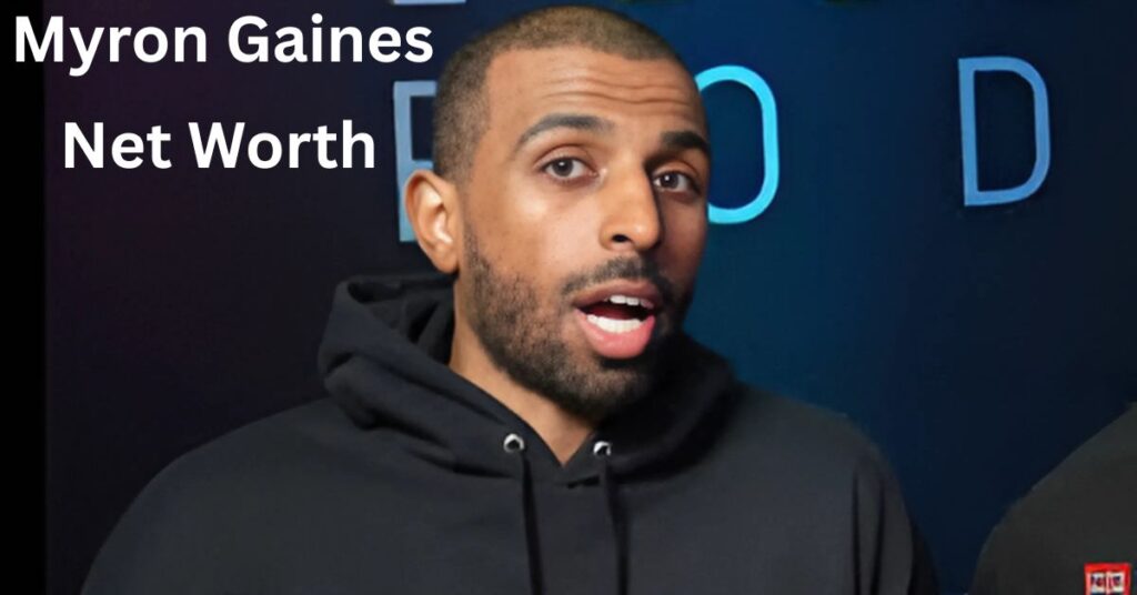 Myron Gaines Net Worth: Biography And Career Achievements